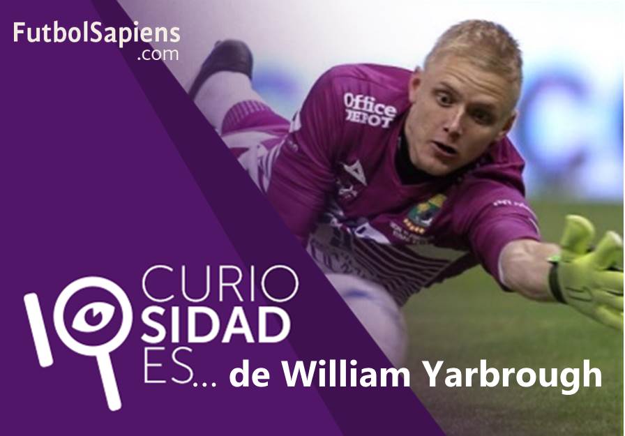 10 curiosidades de William Yarbrough