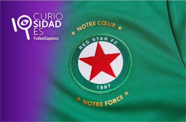 10 curiosidades del Red Star Paris - Futbol Sapiens