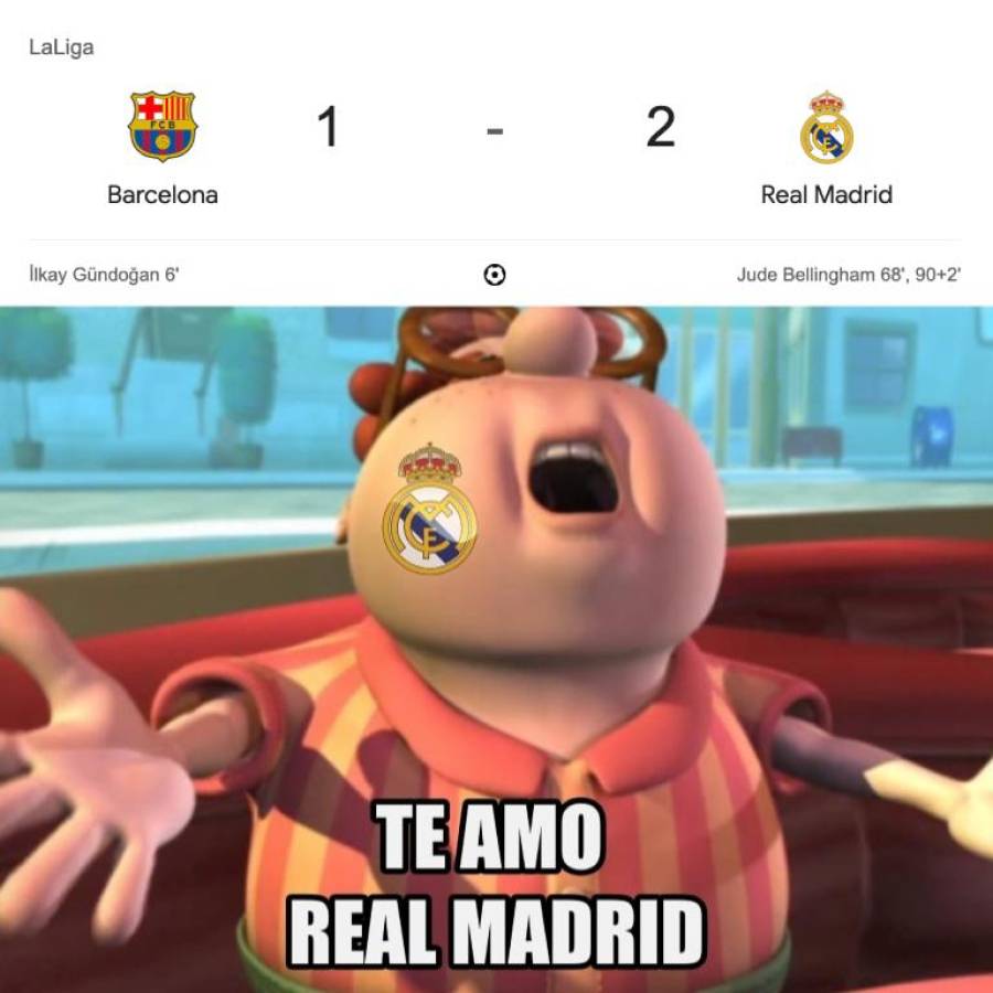 Los mejores memes que dejó la victoria del Real Madrid en el Clásico ...